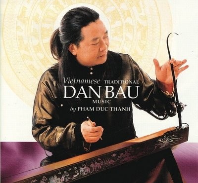 Dan Bau- Vietnamese monochord